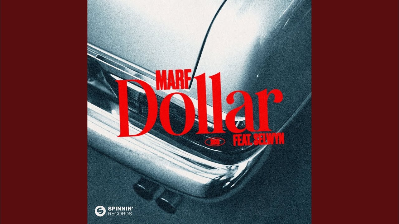 Dollar (feat. Selwyn) - YouTube