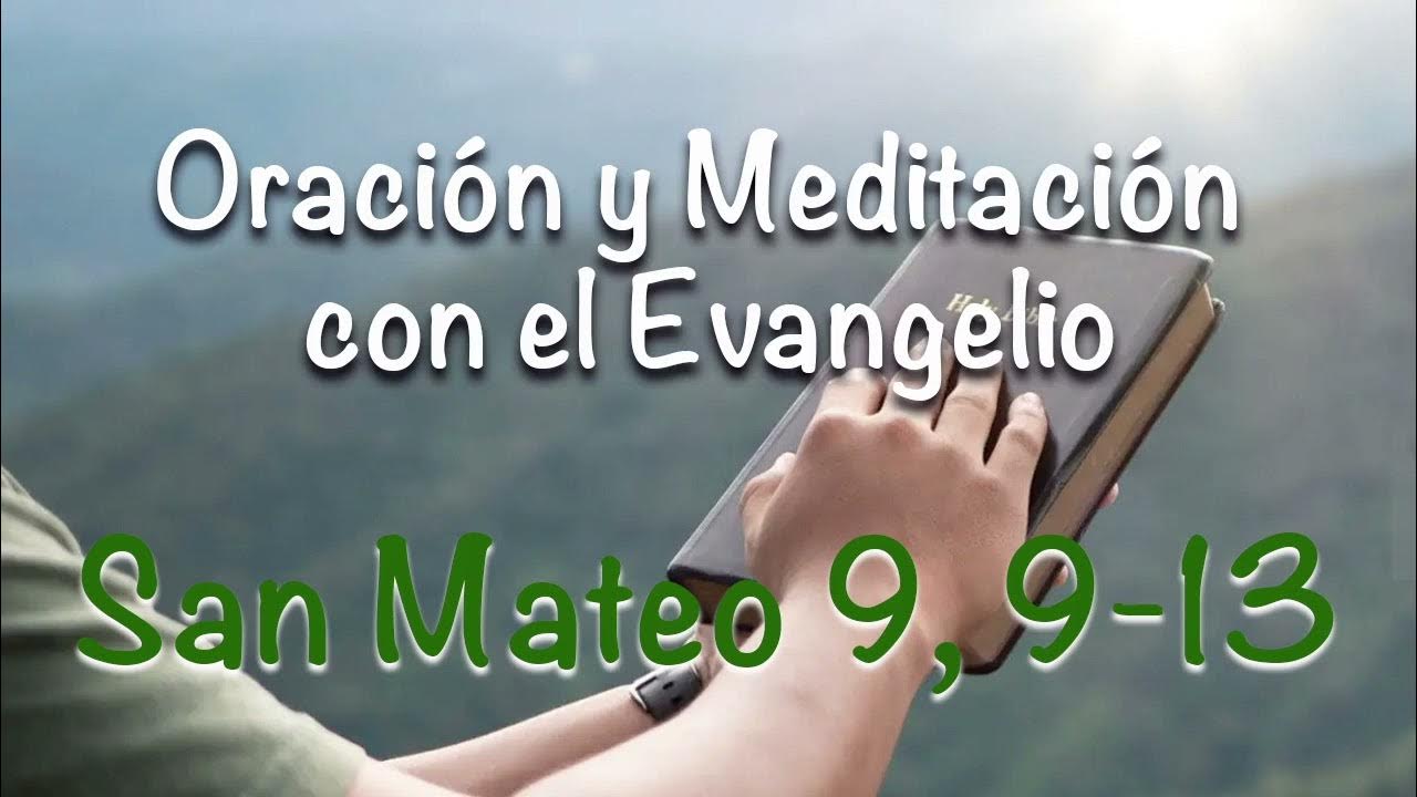 ORACIÓN Y MEDITACIÓN DE ESTE DÍA Viernes 20 SETIEMBRE 🙏🔥 | San Mateo 9, 9-13 | | Tiempo ...
