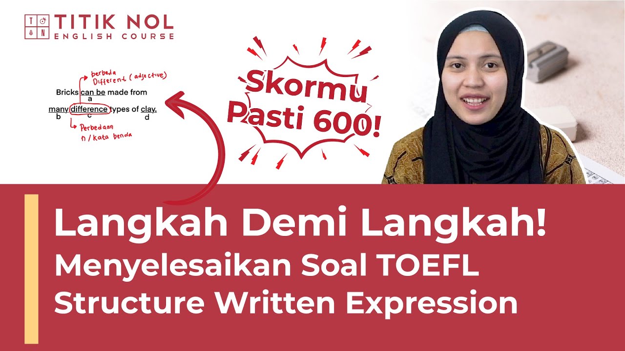Soal Structure Written Expression | Titik Nol English Course - YouTube