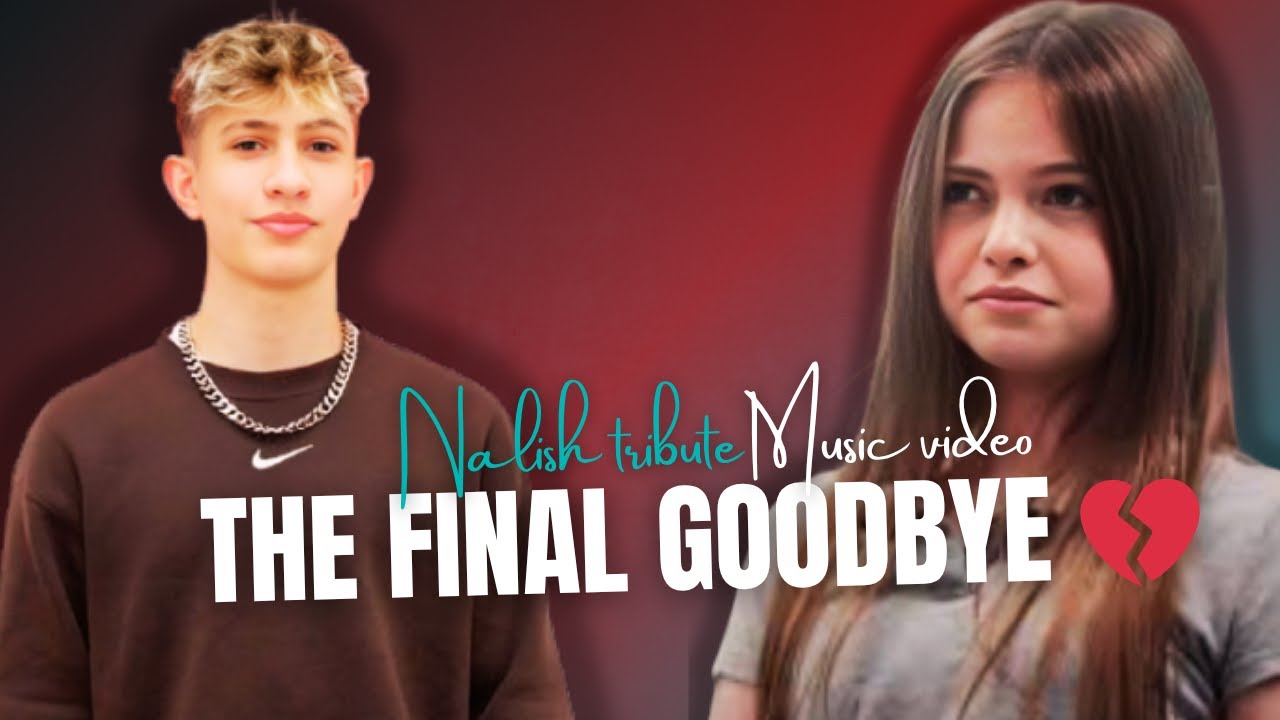 Nalish Final Chapter – The End of Nidal & Salish 💔 (Emotional Tribute Music Video) - YouTube