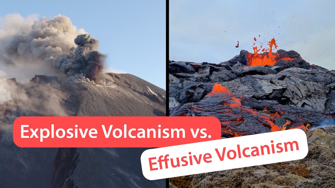 Volcano Eruption Styles - Explosive vs. Effusive | Volcanology 8 - YouTube