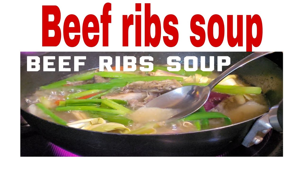 Beef ribs soup - YouTube