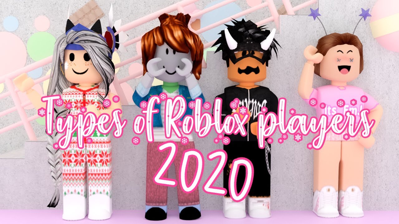 Types Of Roblox Players 2020 🦶 - YouTube