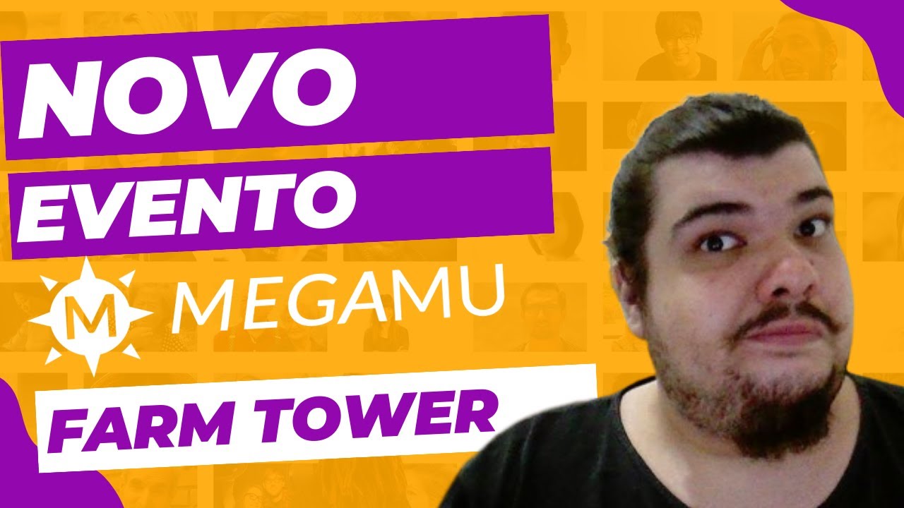 Mega Mu - NOVO EVENTO FARM TOWERS - YouTube