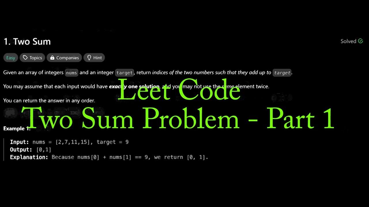 حل مسألة الTwo Sum من Leet Code بالبايثون - Part 1 #بايثون_بالعربي #بايثون #problemsolving - YouTube