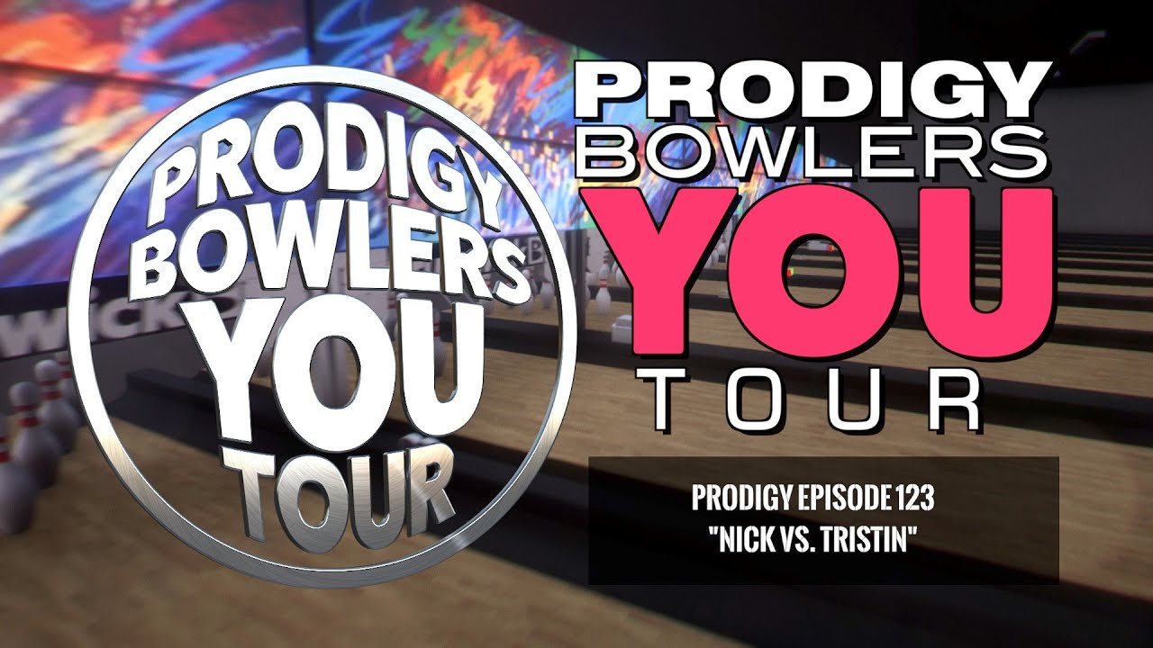 PRODIGY BOWLERS *YOU* TOUR -- Episode 123 -- Nick vs Tristin - YouTube
