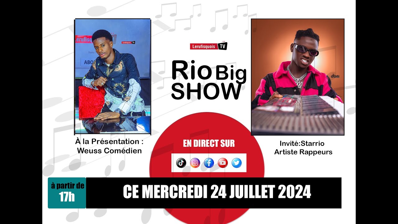 🛑Rio Big Show Présenté par Weuss Comédien Invité : Starrio - YouTube