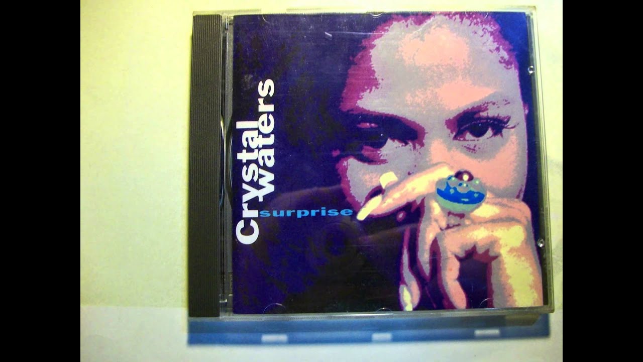 CRYSTAL WATERS , SURPRISE , CD - YouTube