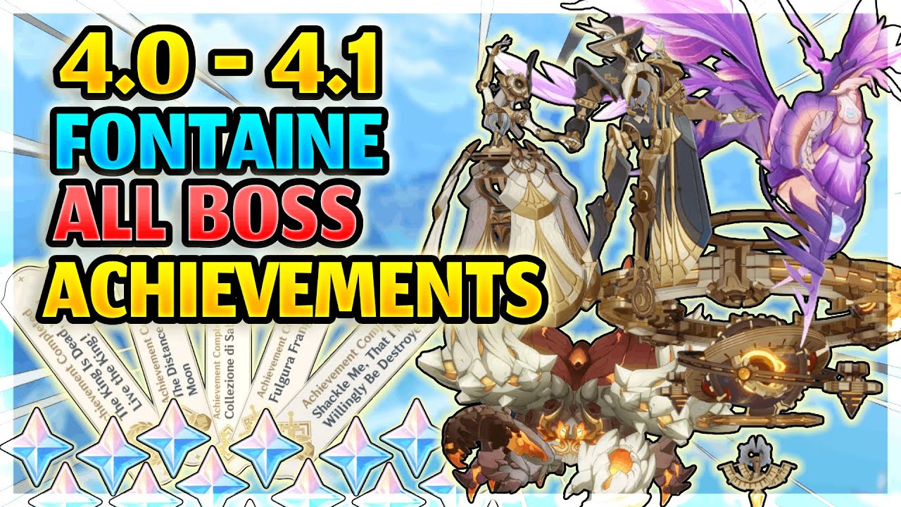 4.0 & 4.1 Fontaine All Fontaine Boss Secret Achievements | Genshin ...