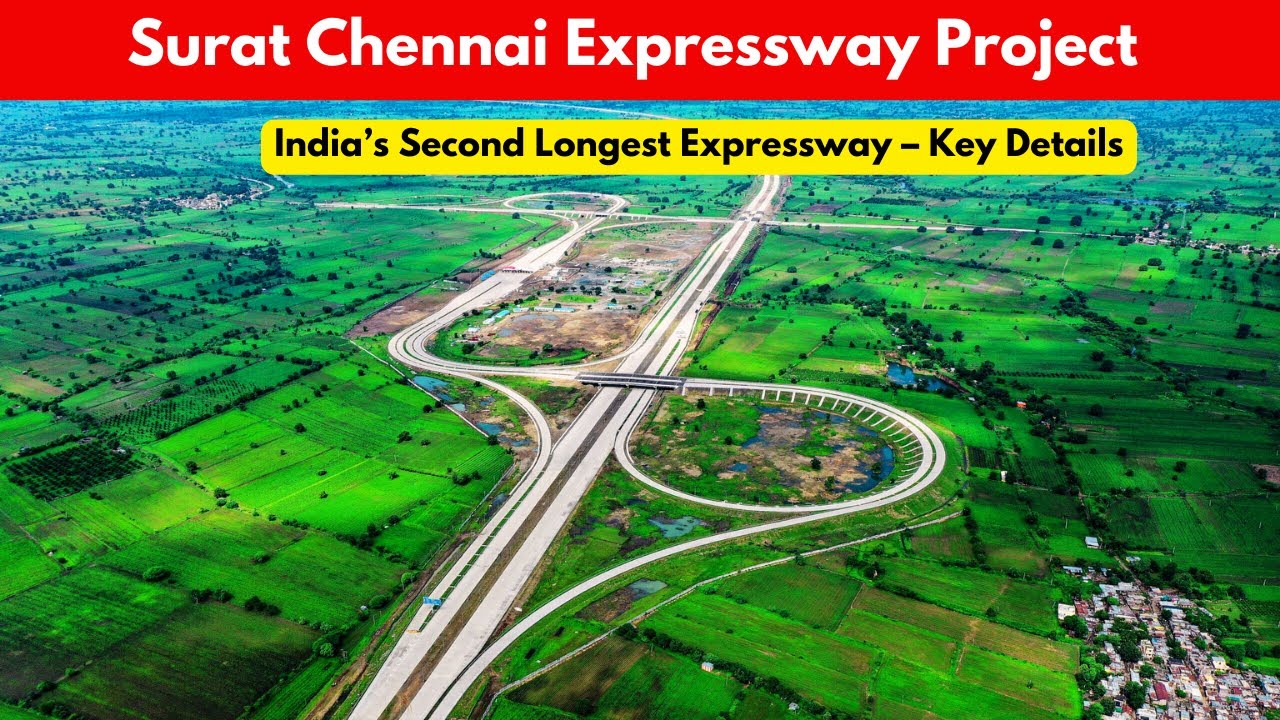 Surat Chennai Expressway Project | India’s Second Longest Expressway ...