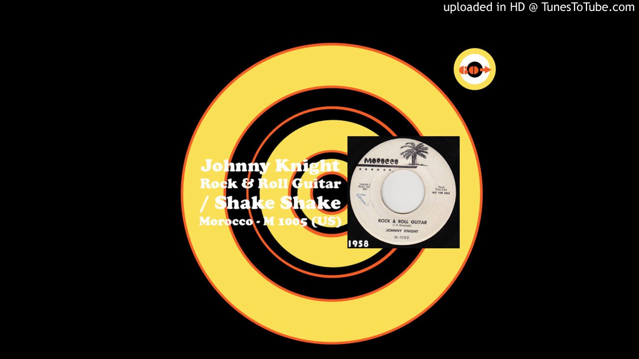 Johnny Knight - Rock & Roll Guitar - YouTube