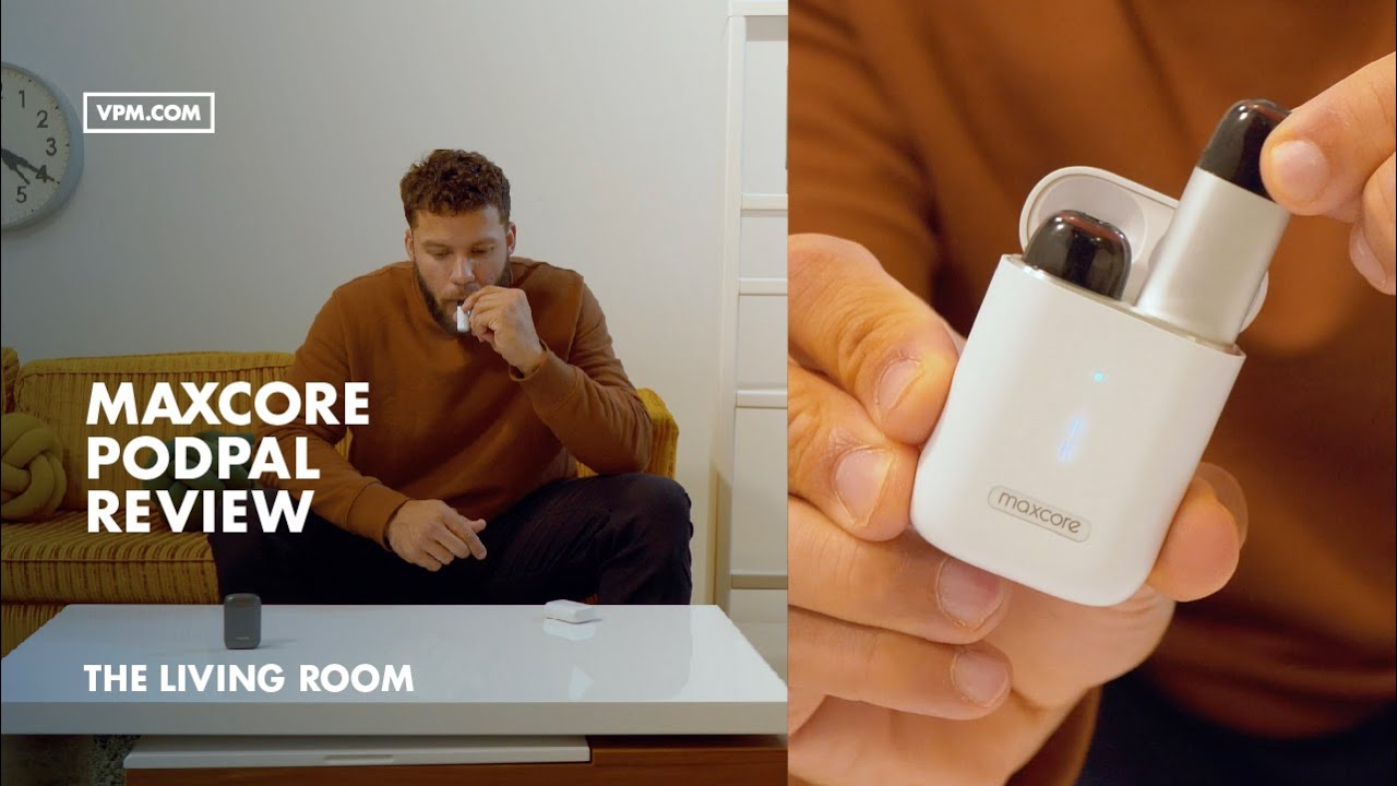 Maxcore PodPal Oil Vape Review - The Living Room by VPM.com - YouTube