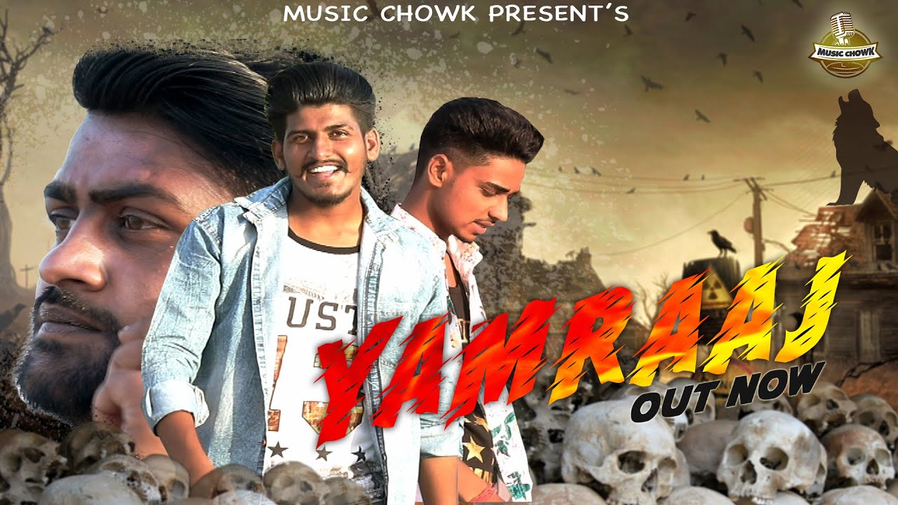 Yamraaj | Sunny Panchal | Banti Gobindgariya | Prince | Music Chowk ...