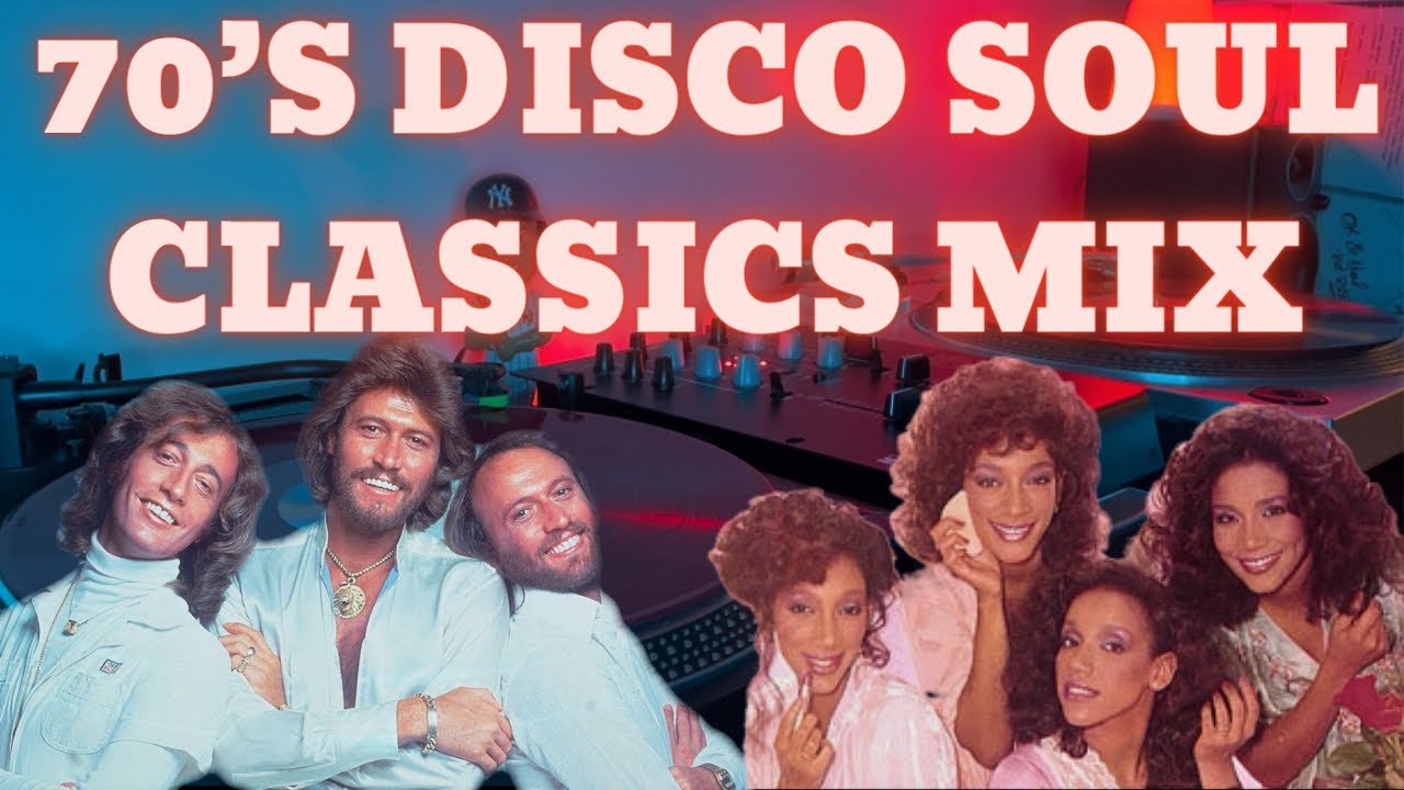 DISCO FUNK SOUL CLASSIC HITS MIX 4 - YouTube