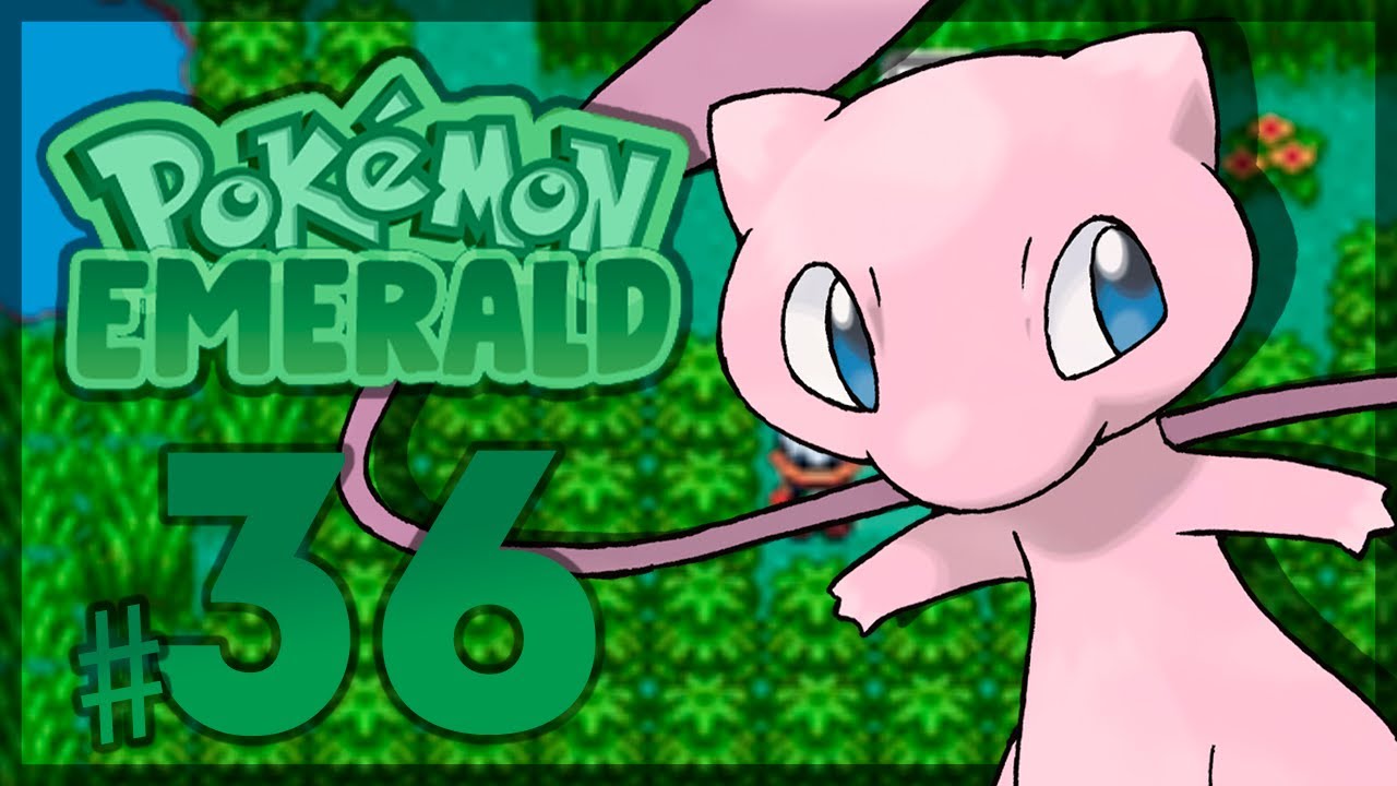 CAPTURANDO O MEW!! - Pokémon Emerald #36 - YouTube