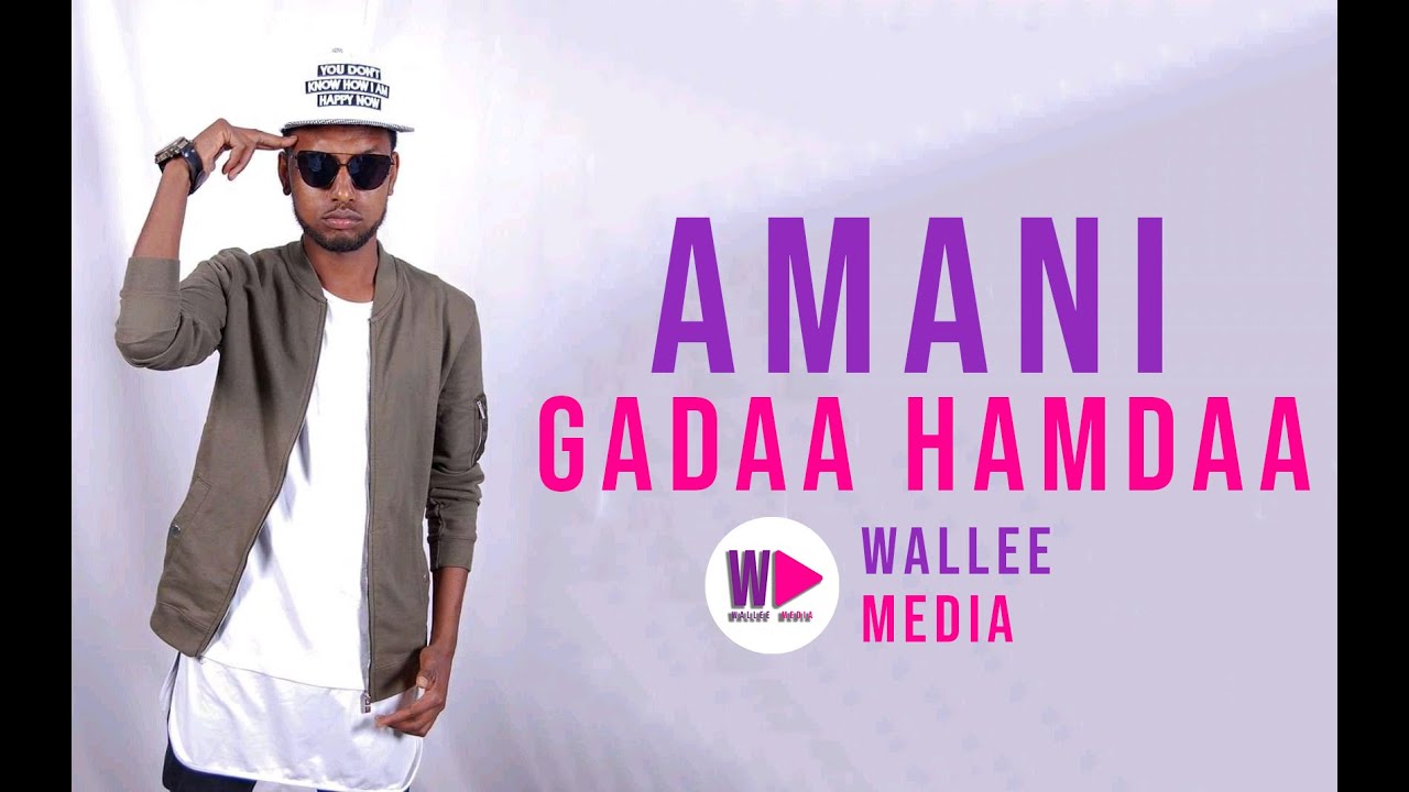 Gadaa Hamdaa - Amani - Walaloo waliin - Oromo Music Lyrics ***NEW ...