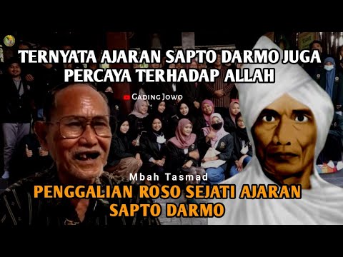 TERNYATA AJARAN SAPTO DARMO JUGA PERCAYA TERHADAP ALLAH - MBAH JOYO ...