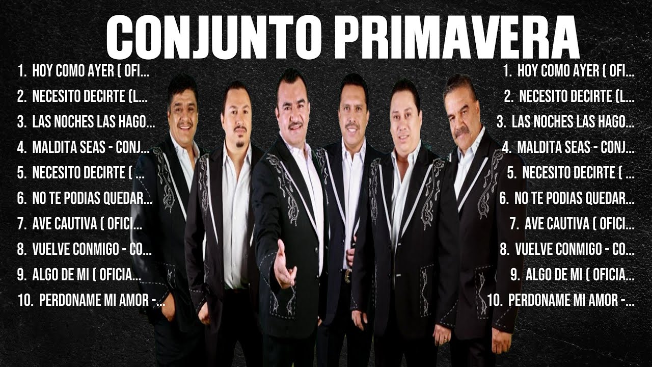 Conjunto Primavera ~ 10 Grandes Exitos, Mejores Éxitos, Mejores ...