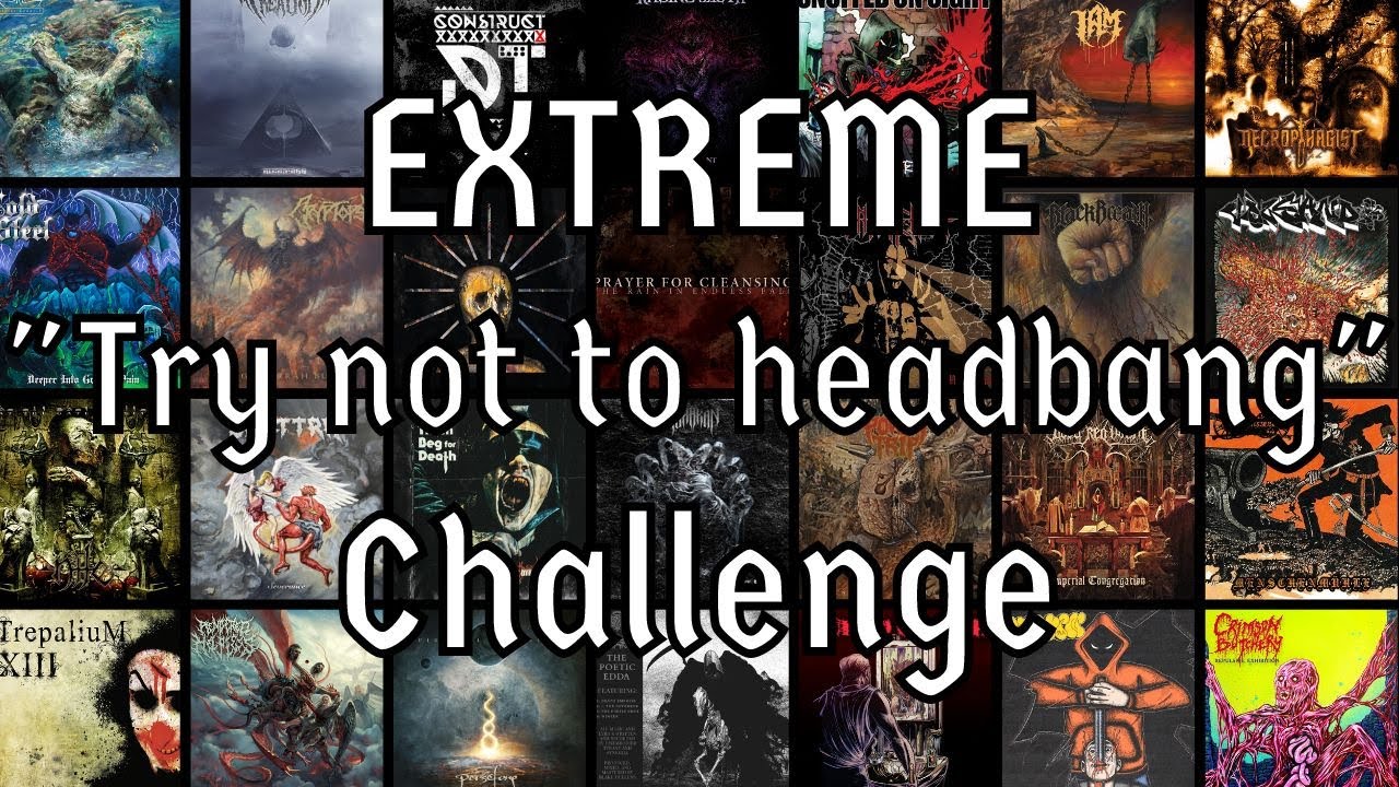 EXTREME "Try not to headbang" Challenge - Metal/Hardcore - YouTube