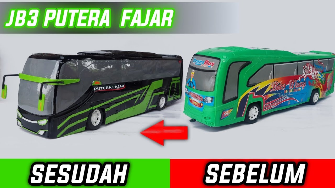 MODIF BUS PLASTIK JADI BUS JB3 PUTERA FAJAR - YouTube