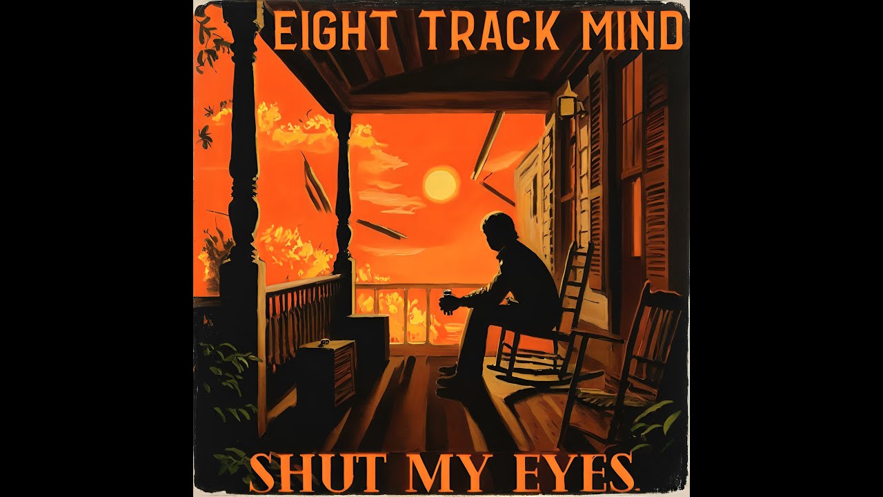 Eight Track Mind - Shut My Eyes [Audio] - YouTube