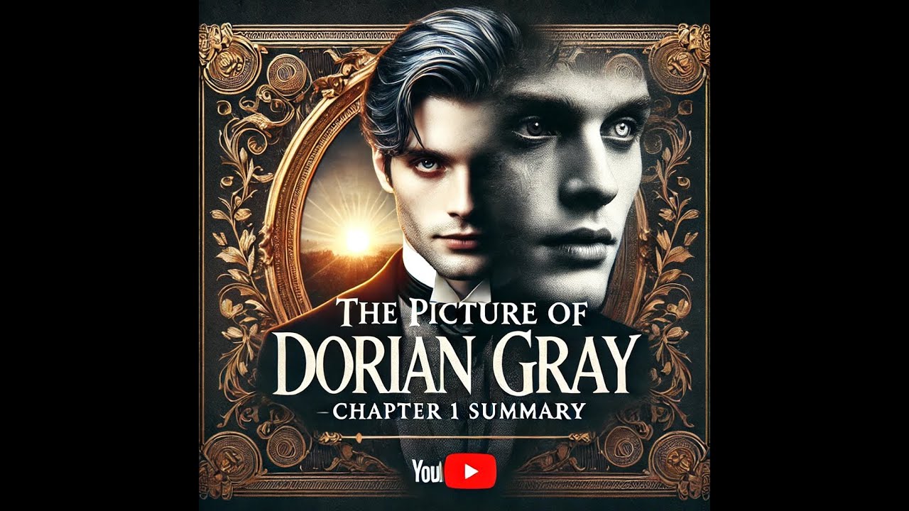 📖 The Picture of Dorian Gray Chapter 1 Summary | Grade 12 English Home Language | Study Guide 🎧 ...