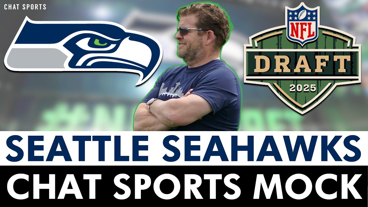 Seattle Seahawks LIVE 2025 NFL Mock Draft - Chat Sports NFL Draft ...