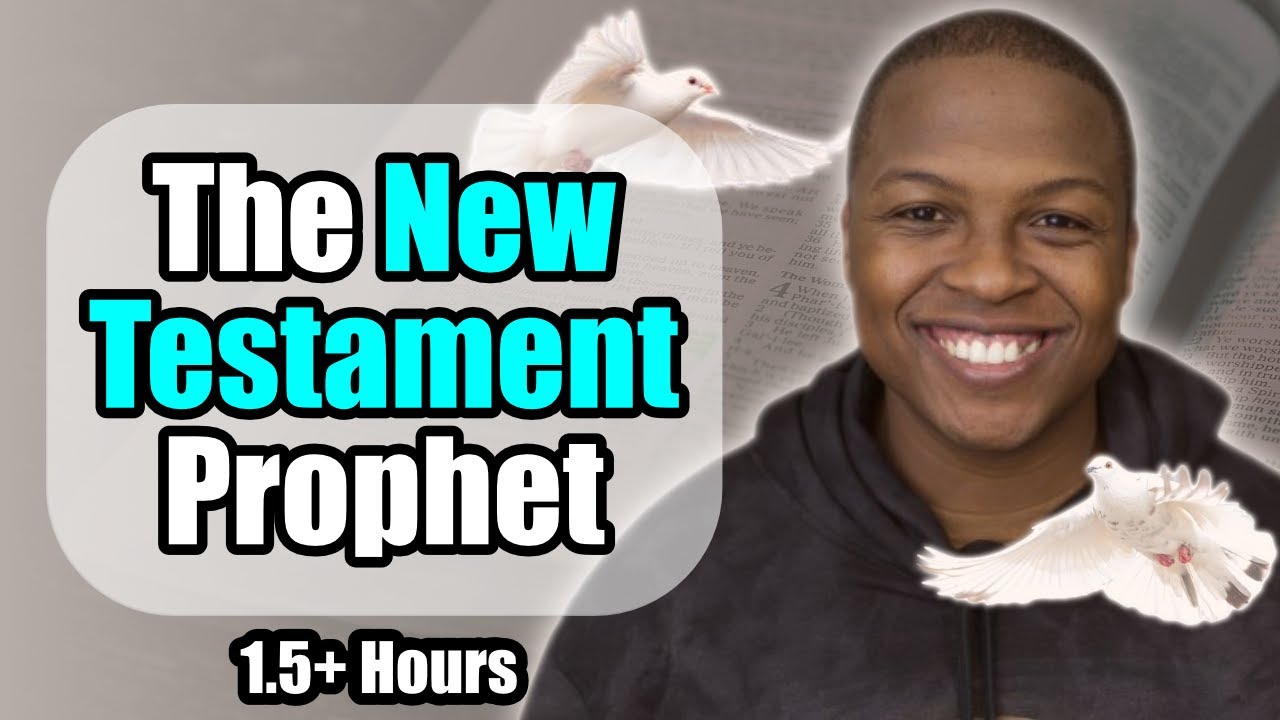 What Is a New Testament Prophet? (Bible Study on Seers, Prophets, and ...