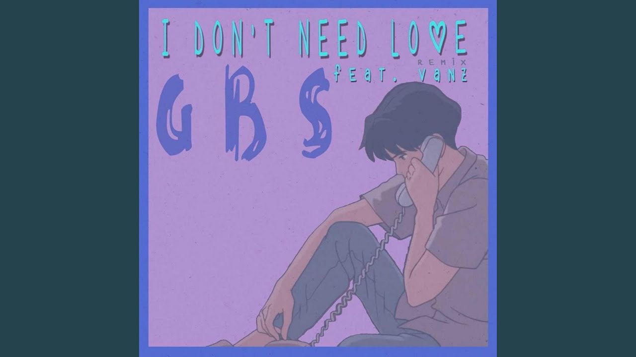 I Don t Need Love feat Vanz YouTube i-don-t-need-love-feat-vanz-youtube