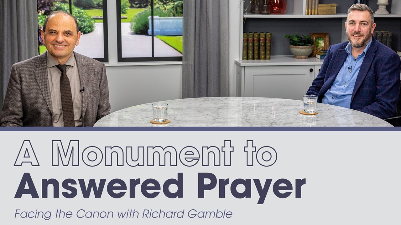 A Monument to Answered Prayer: Facing the Canon with Richard Gamble ...