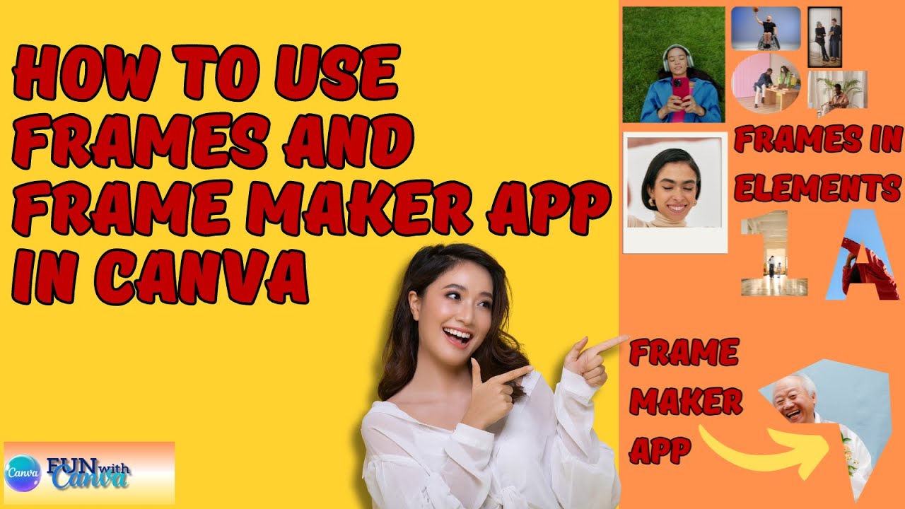 How to Use Frames and Frame Maker App in Canva - YouTube