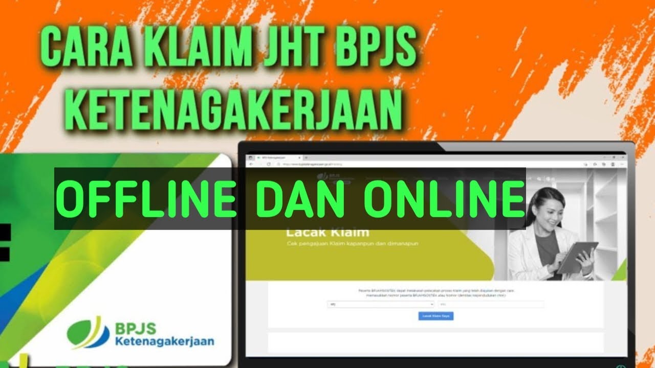 Update dan Lengkap ! Cara Klaim JHT BPJS Ketenagakerjaan via offline ...