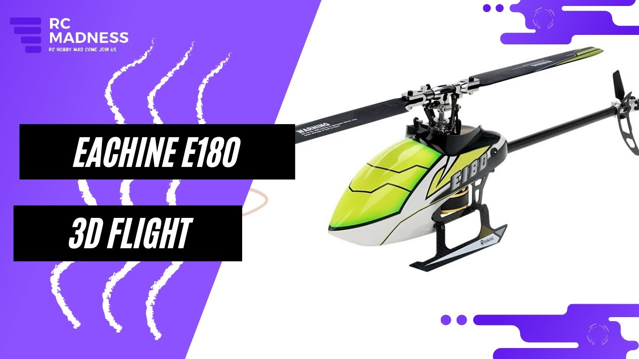 Eachine E180 - Rc Helicopter 3d Flight - YouTube