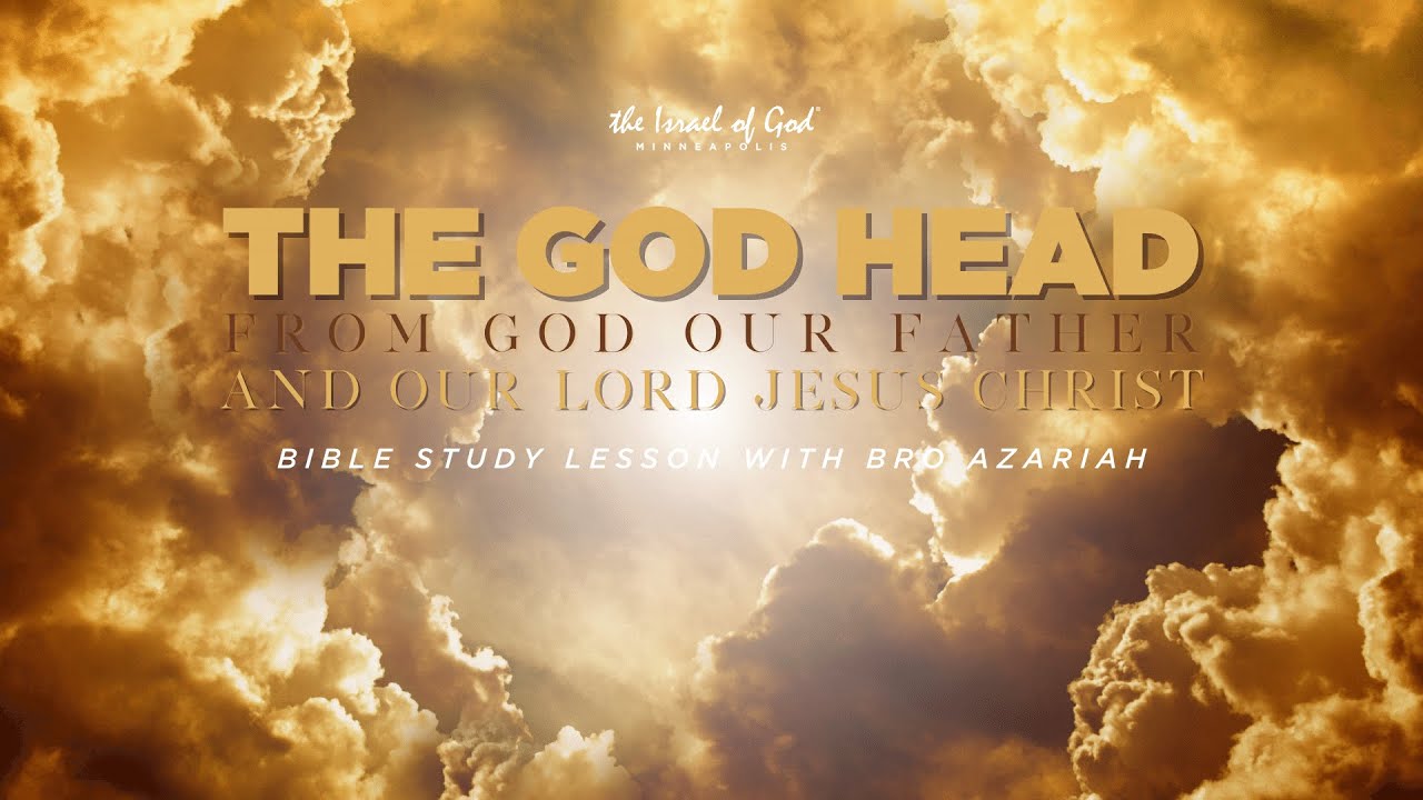 IOG Mpls Lesson - "The Godhead: From God Our Father And Our Lord Jesus ...
