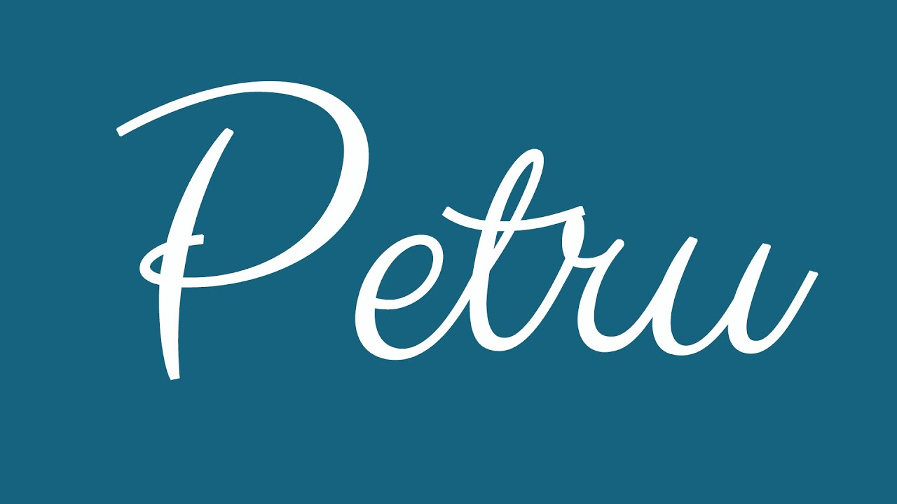 Learn how to Write the Name Petru Signature Style in Cursive Writing ...