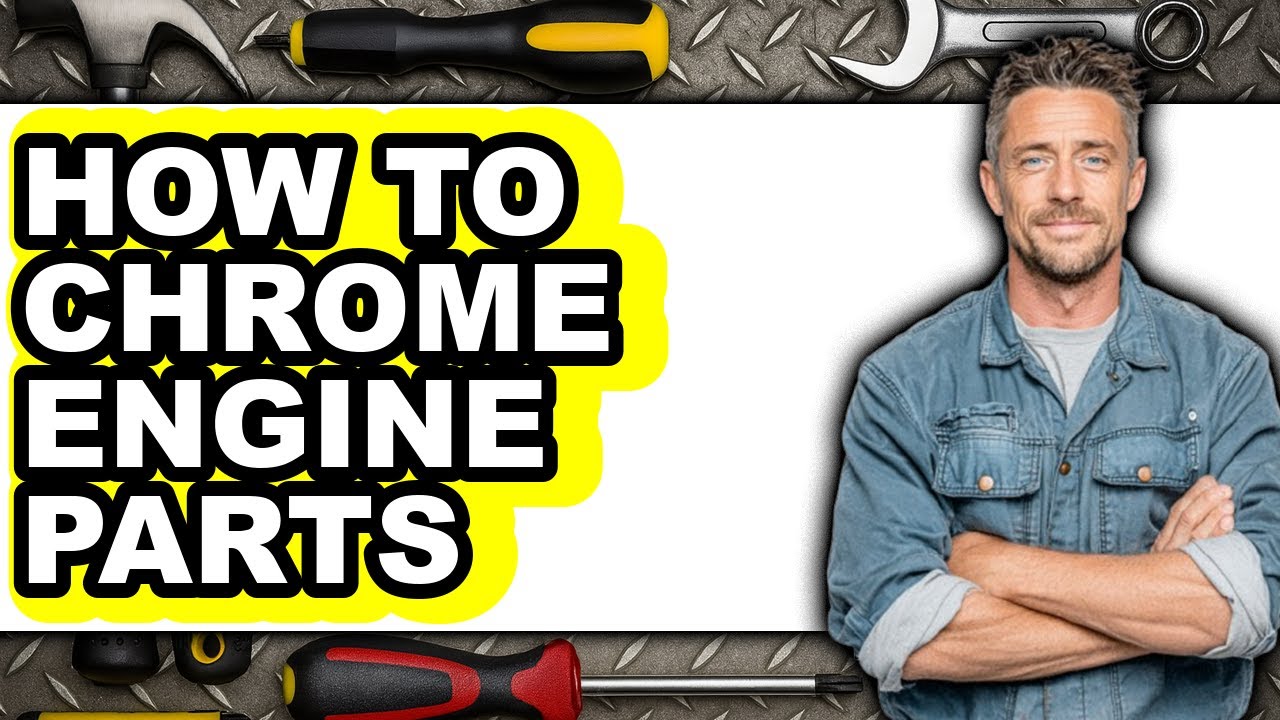 How to Chrome Engine Parts (updated) - YouTube