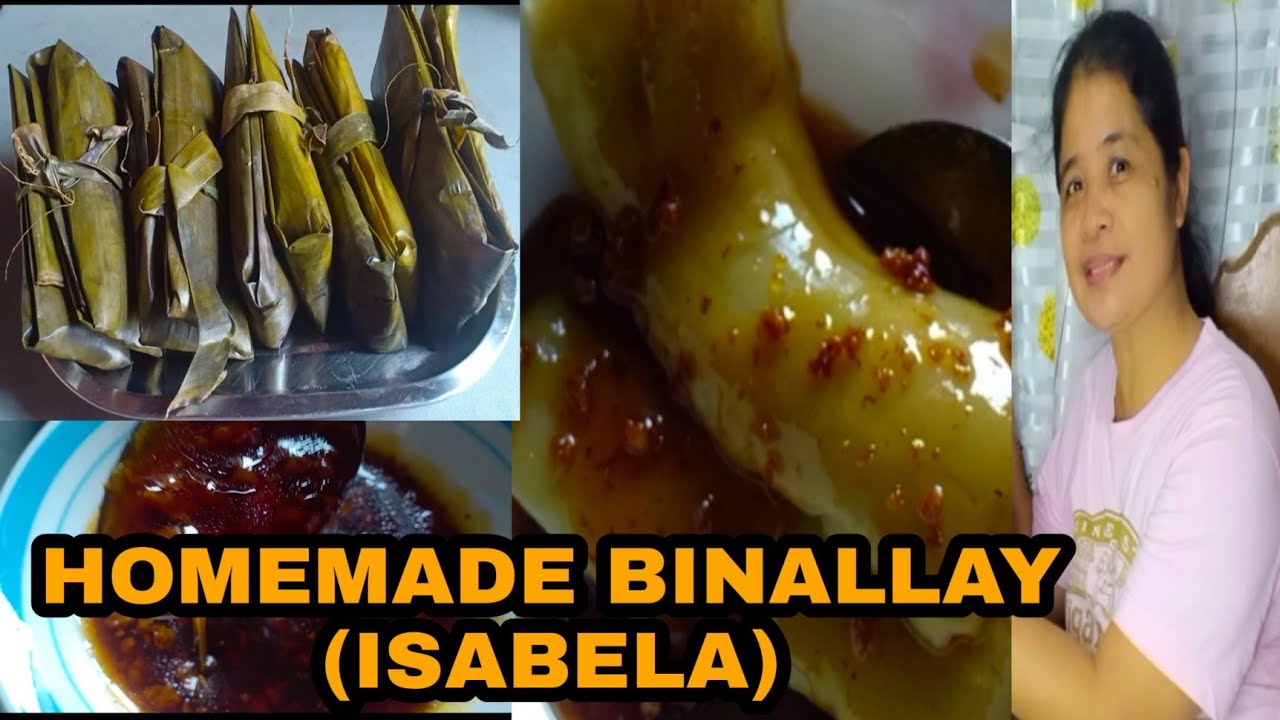 HOMEMADE BINALLAY NG ISABELA - YouTube