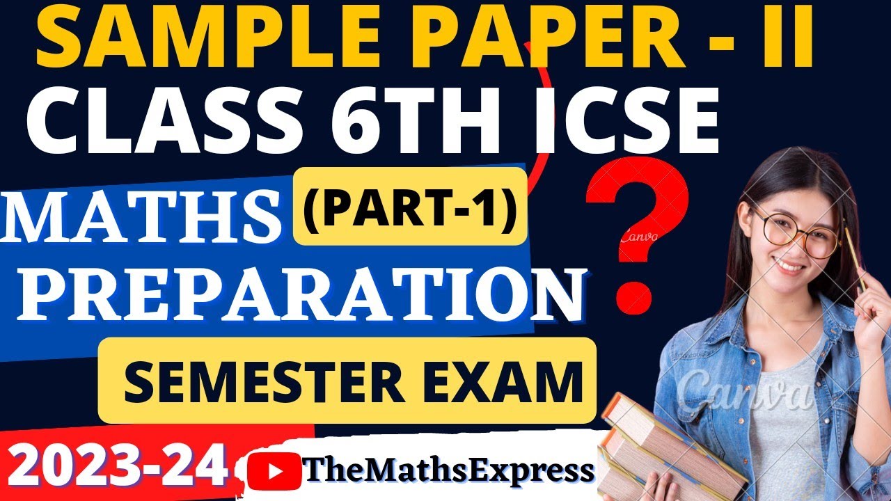 Class 6th ICSE/CBSE Maths Sample Paper-2! #Maths Class !! Maths Paper ...