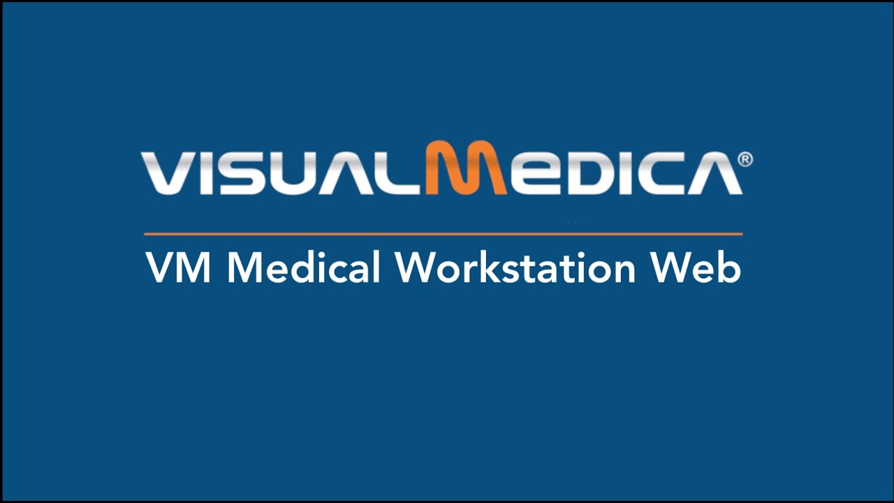 VM Medical WorkStation Web - YouTube