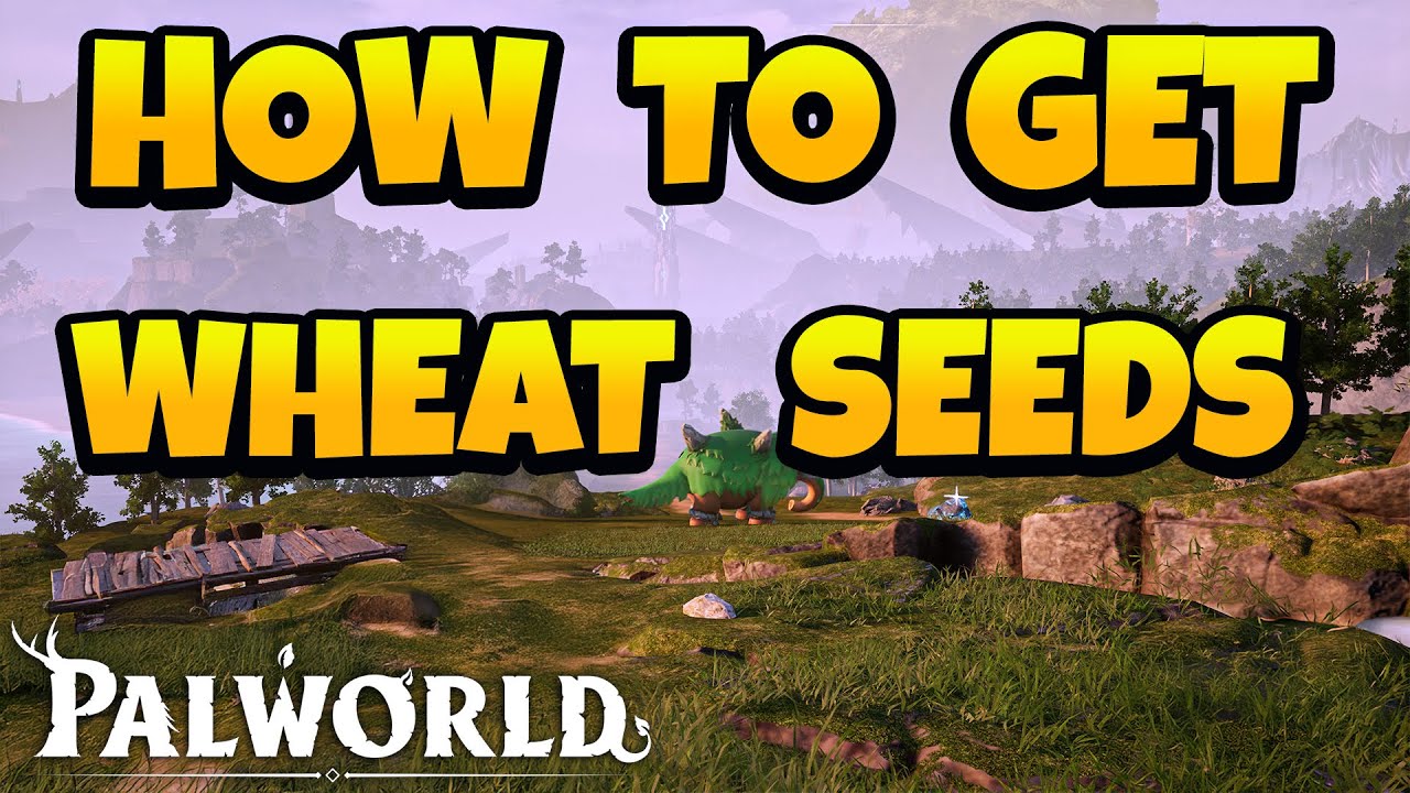 How to Get Wheat Seeds in Palworld - YouTube