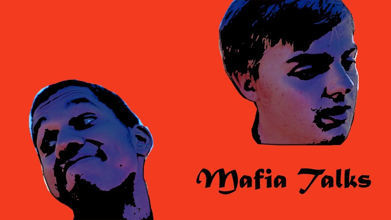 Mafia Talks - YouTube