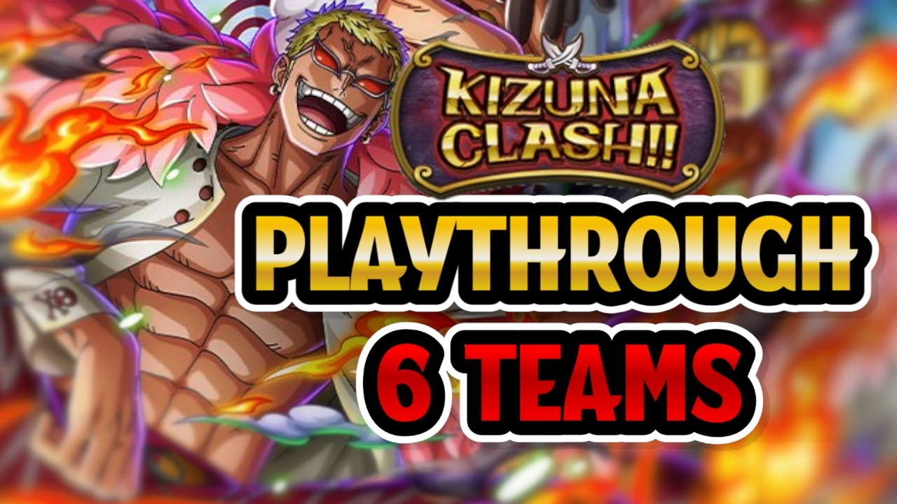 [OPTC] 6 TEAMS ★10 KIZUNA (NO NEW BATCH) vs LUFFY/LAW PLAYTHROUGH トレクル ...