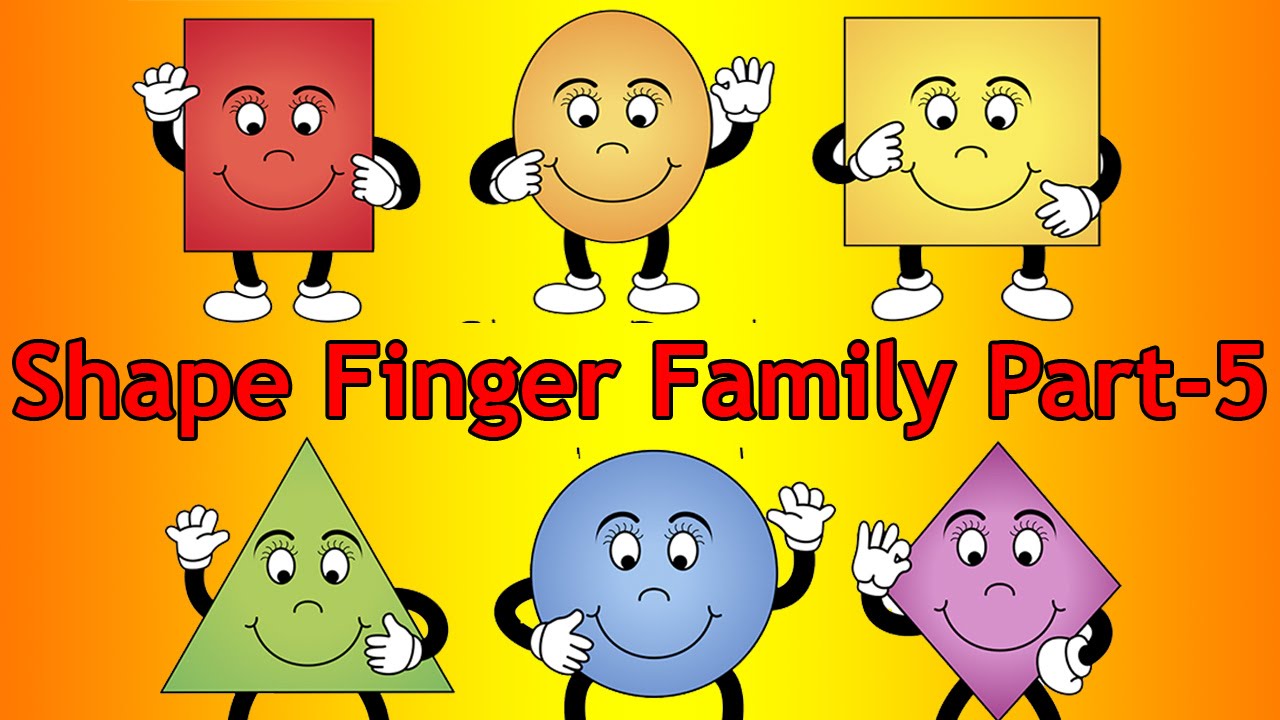Shapes Finger Family - 5 | Nursery Rhymes And Kids Songs - YouTube