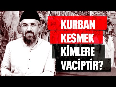 Kurban Kesmek Kimlere Vaciptir? l İhsan Şenocak