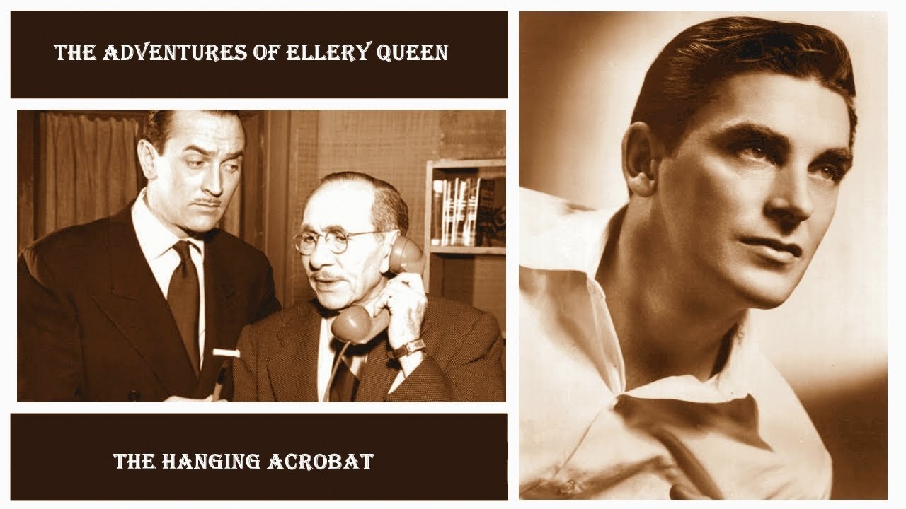The Adventures Of Ellery Queen: The Hanging Acrobat (1951). Restored ...