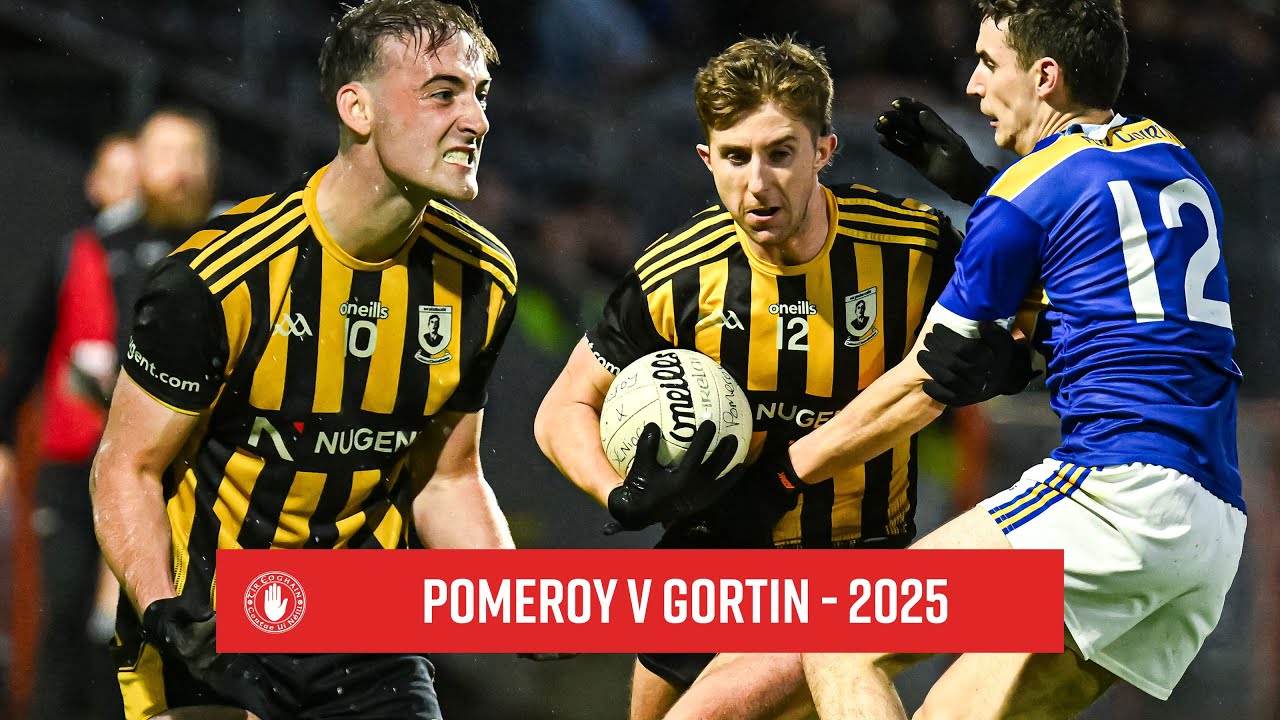 Pomeroy v Gortin | Highlights | Senior Championship 2025 - YouTube