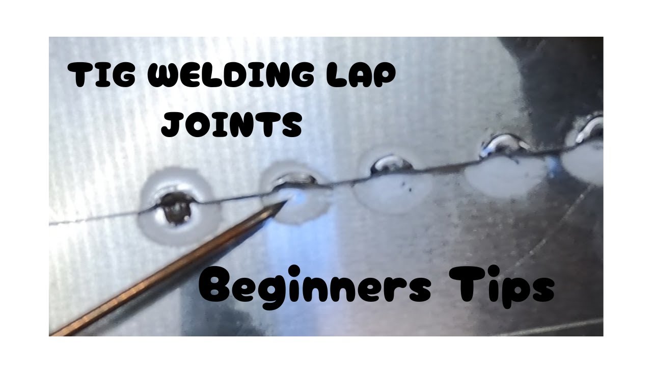Beginner tips for Tig welding Aluminium T joints and lap welds ...