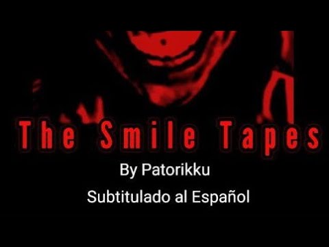 The Smile Tapes: Subtitulado al español. - YouTube