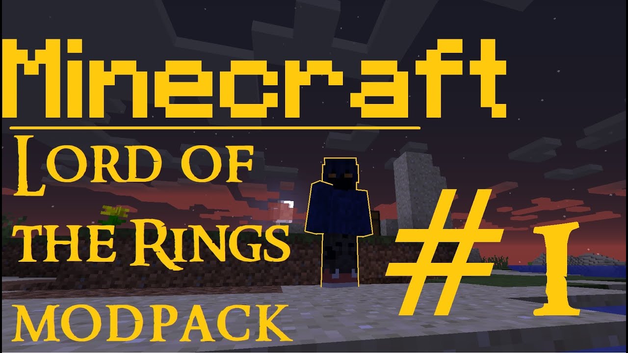 Minecraft - Lord of the Rings Modpack #1 - An Unexpected Journey - YouTube