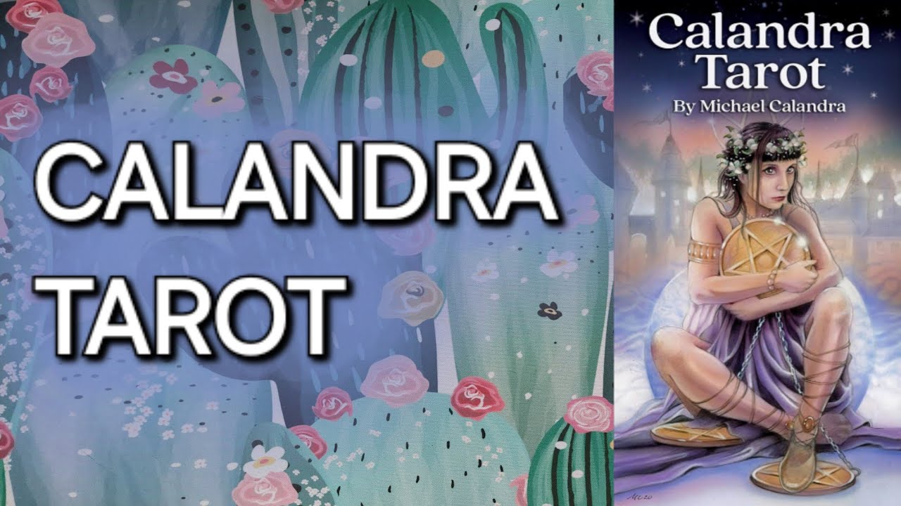 Calandra Tarot - YouTube